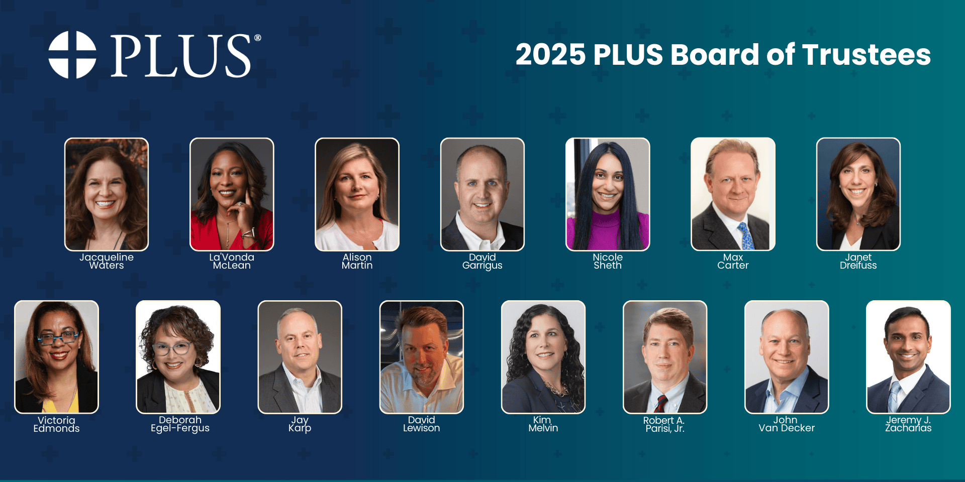 PLUS Announces 2025 Board of Trustees - PLUS