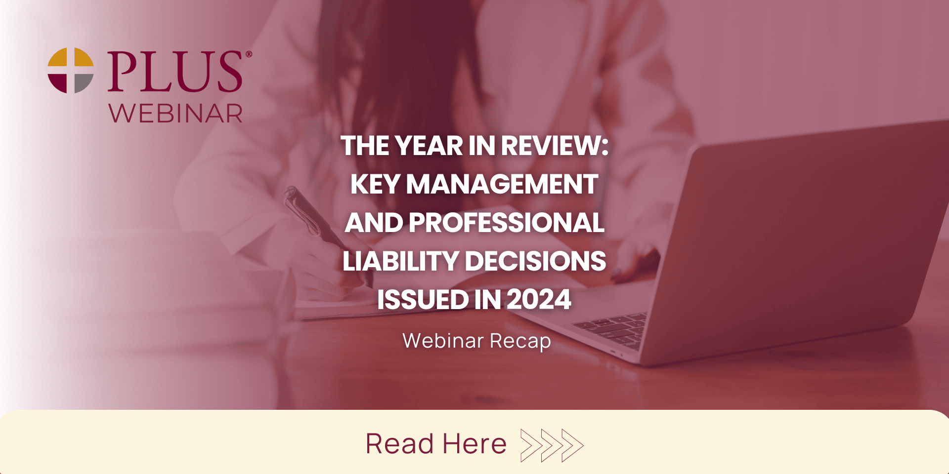 The Year in Review: Key Management and Professional Liability Decisions ...