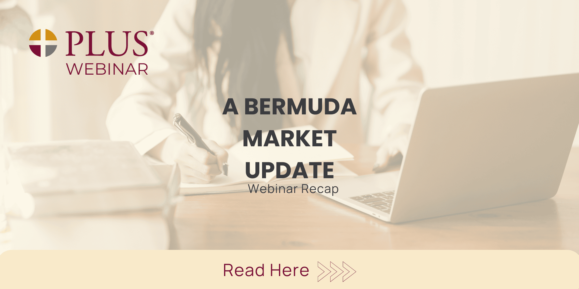 A Bermuda Market Update Webinar Recap - PLUS