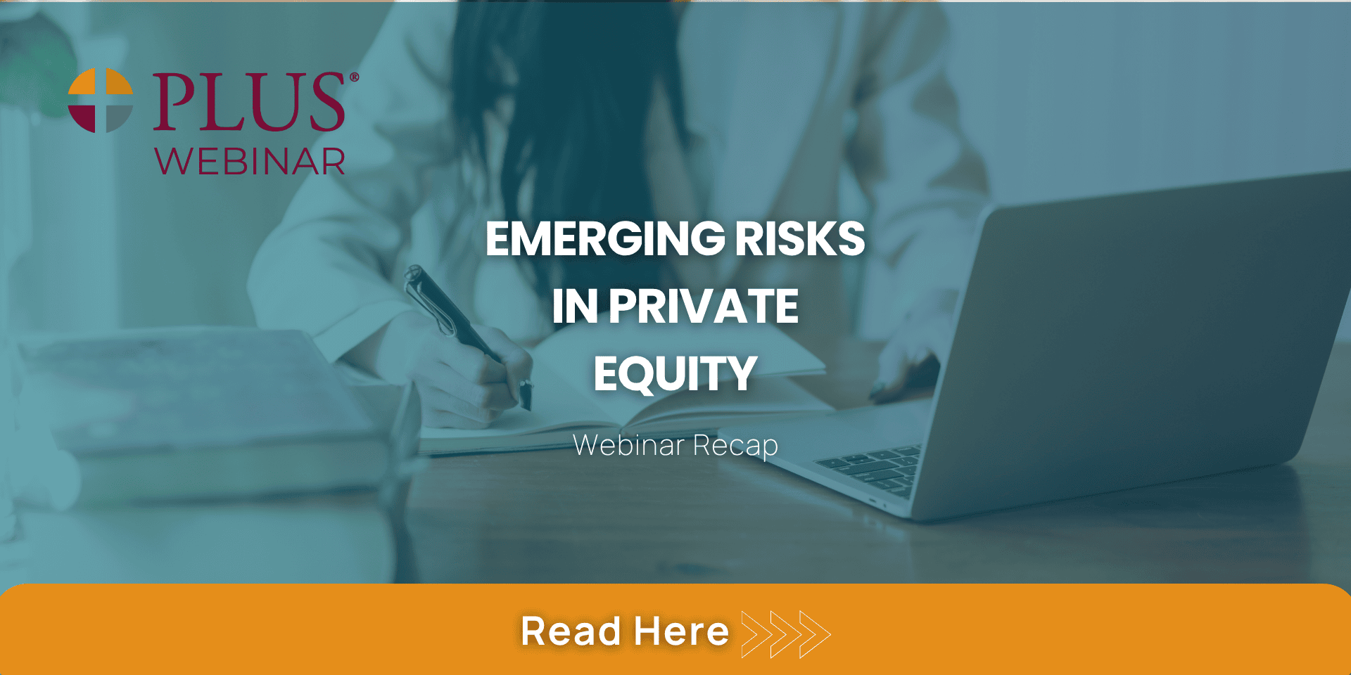 Emerging Risks in Private Equity Webinar Recap - PLUS